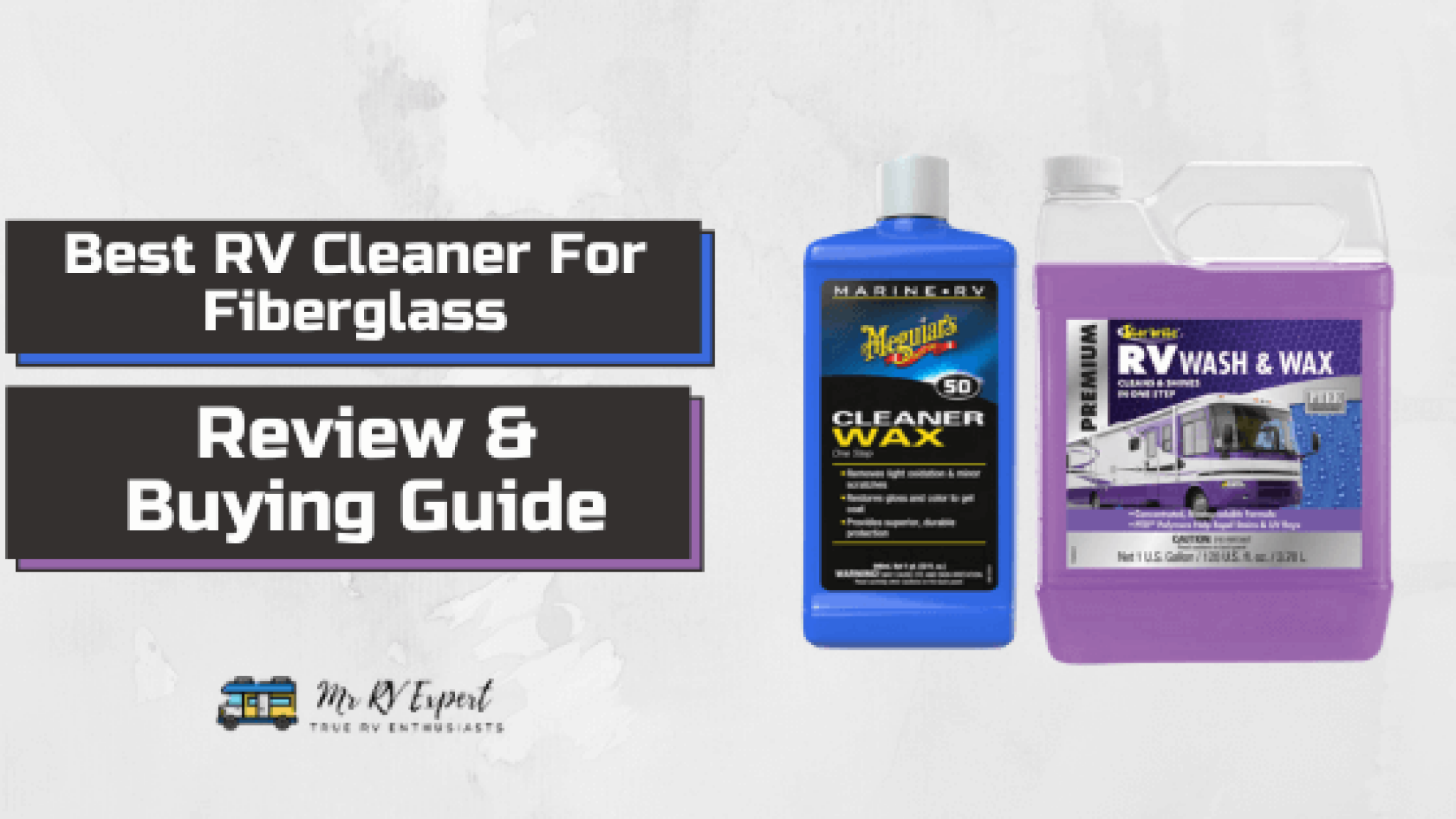 Best RV Cleaner For Fiberglass 2022 Reviews - Mr RV Expert