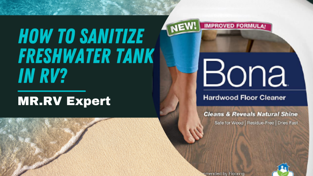 How to Sanitize Freshwater Tank in RV | Complete Guide - Mr RV Expert